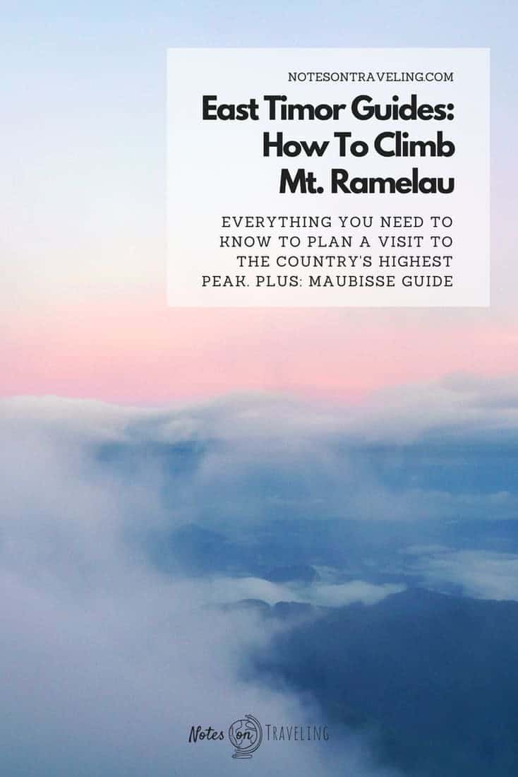 How To Climb Mount Ramelau & What To Do Around Maubisse